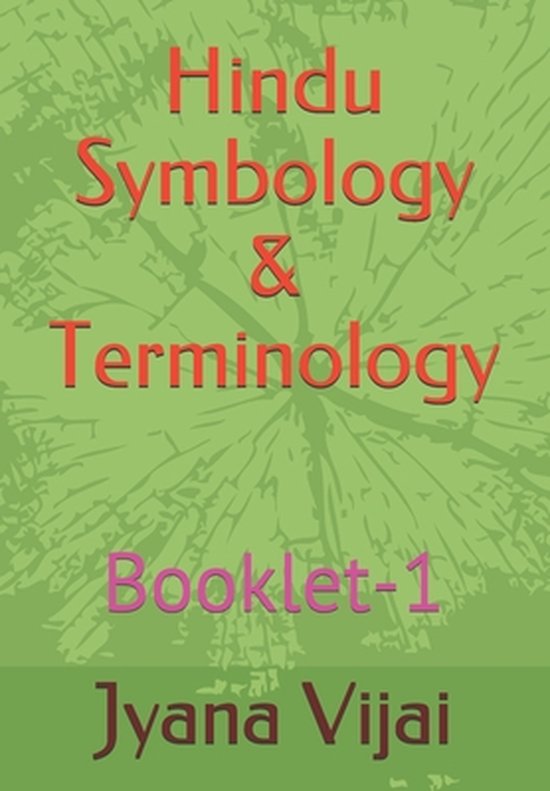 Hindu Symbology & Terminology | 9798460610068 | Jyana Vijai | Boeken ...