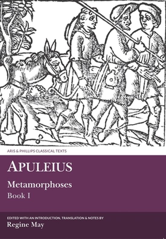 Apuleius: Metamorphoses, Regine May | 9781908343819 | Boeken | bol
