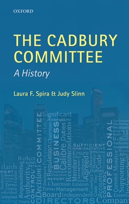 Cadbury Committee | 9780199592197 | Laura F. Spira | Boeken | bol.com