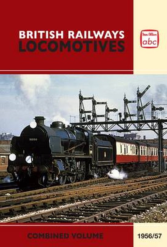 Abc British Railways Locomotives Combined Volume Winter 1956, Ian Allan ...