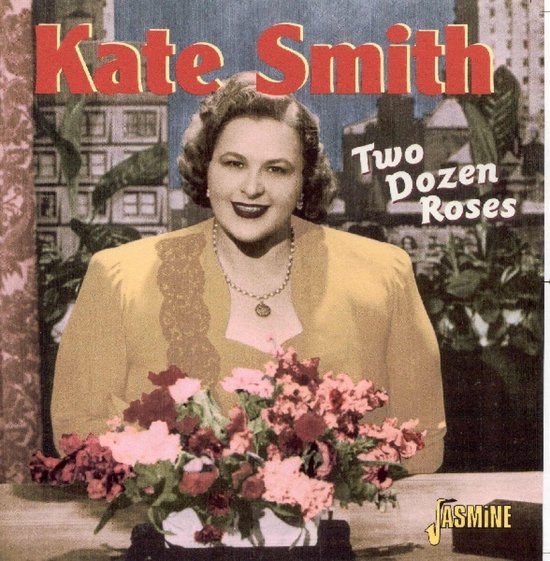 Kate Smith - Two Dozen Roses (CD), Kate Smith | CD (album) | Muziek | bol.com