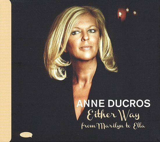 Anne Ducros - Either Way (CD), Anne Ducros | CD (album) | Muziek | bol