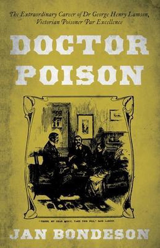 Doctor Poison, Jan Bondeson | 9781800465145 | Boeken | bol.com