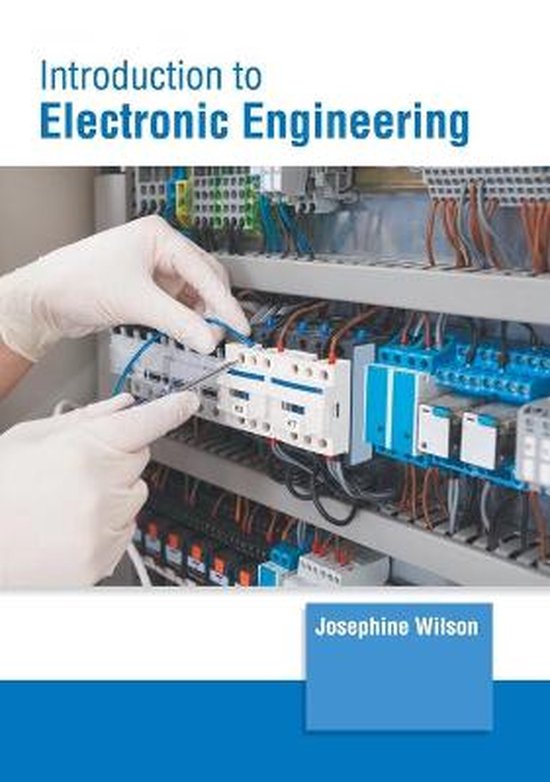 Introduction to Electronic Engineering | 9781647261306 | Josephine ...