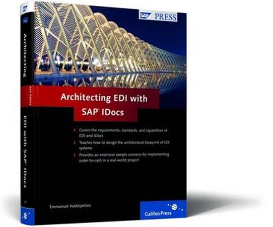 Architecting EDI with SAP IDocs | 9781592292271 | E. Hadzipetros ... Architecting EDI with SAP IDocs | 9781592292271 | E. Hadzipetros ...