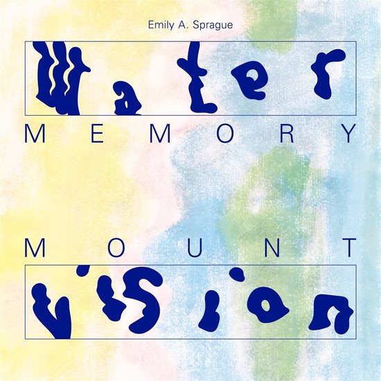 Emily A. Sprague - Water Memory (2 LP), Emily A. Sprague | LP (album ...