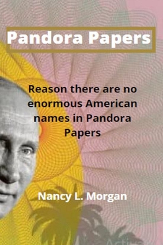 Pandora Papers | 9798495659087 | Nancy L Morgan | Boeken | bol.com