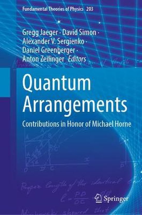 Fundamental Theories of Physics- Quantum Arrangements | 9783030773663 | Boeken | bol.com