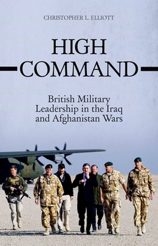 High Command | 9780190233051 | Christopher Elliott | Boeken | bol