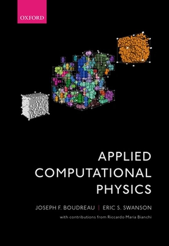 Applied Computational Physics | 9780198708643 | Joseph F. Boudreau | Boeken | bol