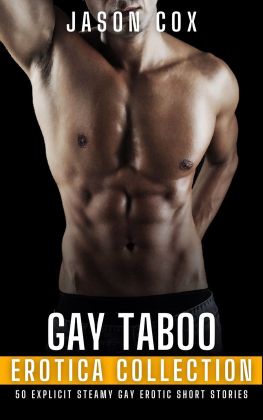 Gay Taboo Erotica Collection Ebook Jason Cox 6610000319039