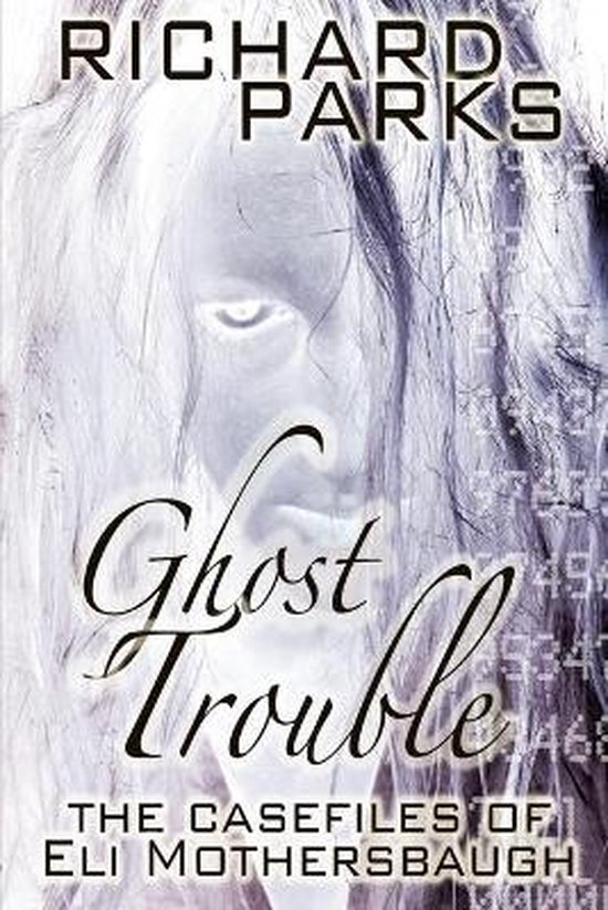 Ghost Trouble, Richard Parks | 9781481968171 | Boeken | bol.com