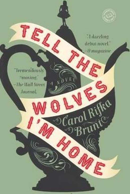 Tell the Wolves I'm Home | bol.com