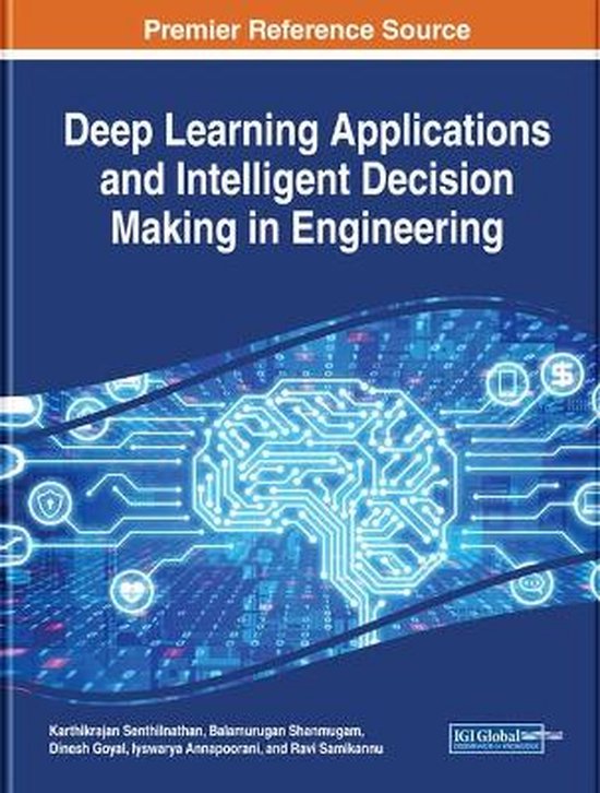 Deep Learning Applications and Intelligent Decision Making in ...