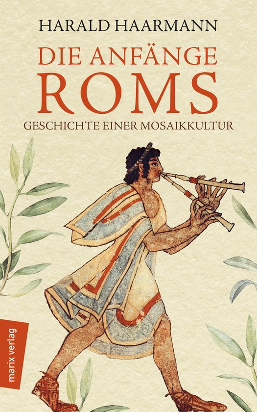 marixsachbuch - Die Anfänge Roms (ebook), Harald Haarmann ...