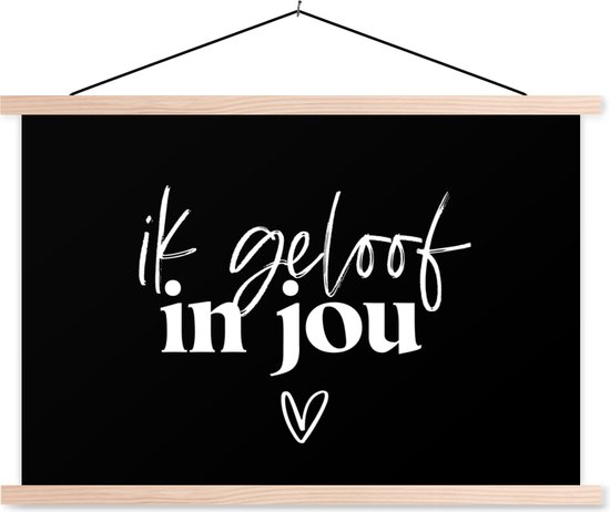 Posterhanger incl. Poster - Schoolplaat - Ik geloof in jou - Relatie ...