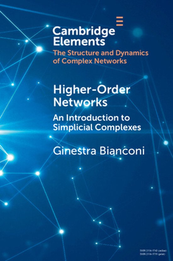 Higher-Order Networks, Ginestra Bianconi | 9781108726733 | Boeken | bol.com
