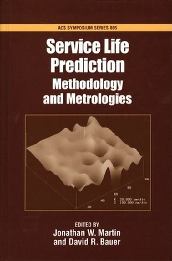 Service Life Prediction | 9780841236936 | David R. Bauer | Boeken | bol