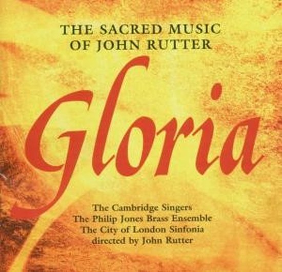Gloria - The Sacred Music Of John Rutter (CD), The Philip Jones Brass ...