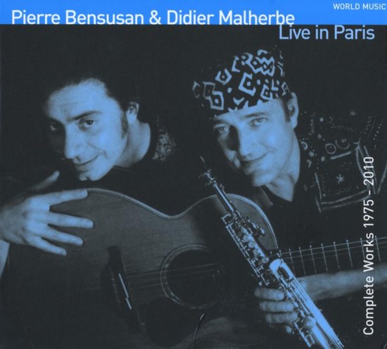 Pierre Bensusan & Didier Malherbe - Live In Paris (CD), Pierre Bensusan ...