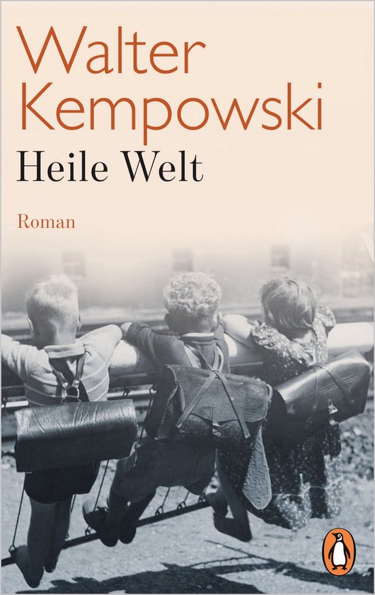 Weitere Romane 2 - Heile Welt (ebook), Walter Kempowski | 9783641060718 | Boeken | bol.com