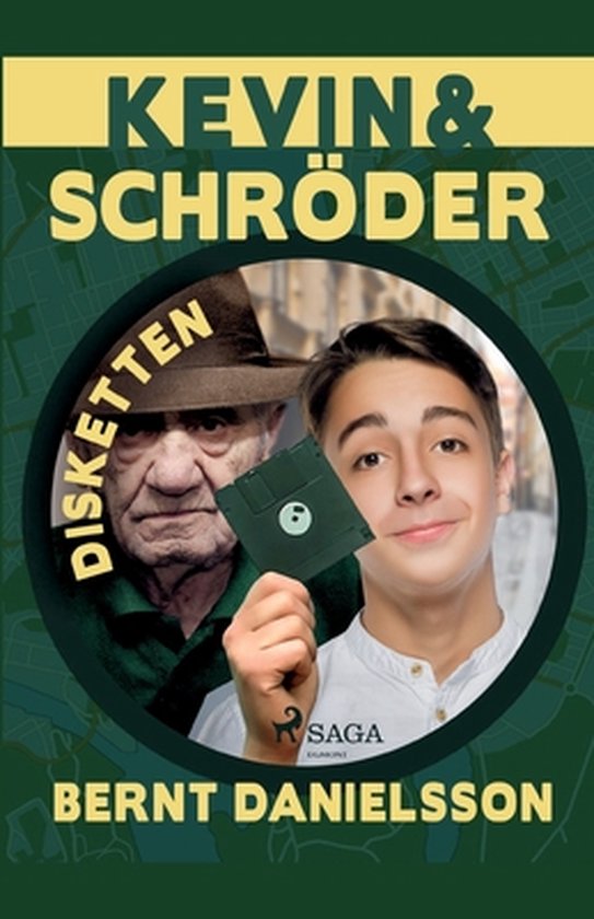 Kevin & Schröder - Disketten, Bernt Danielsson | 9788726184730 | Boeken ...