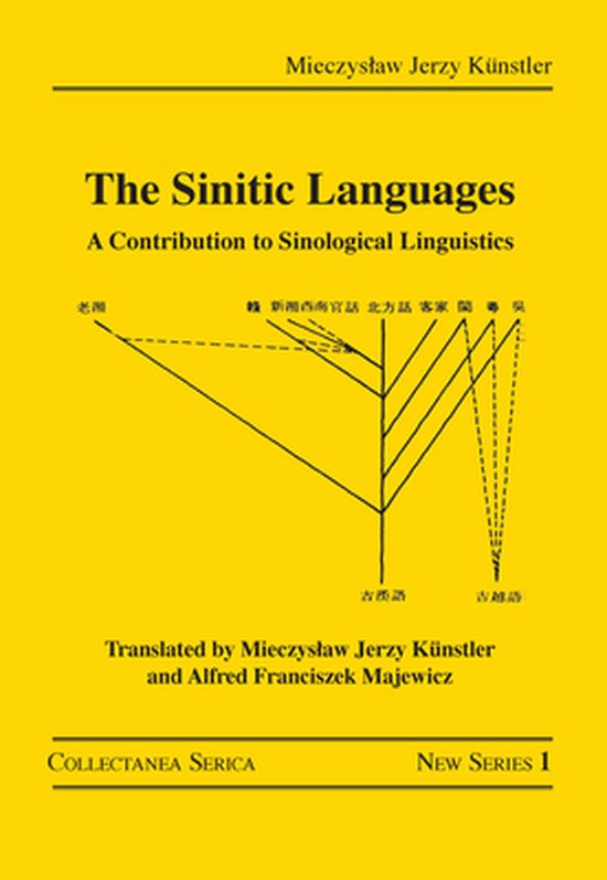 Collectanea Serica. New Series - The Sinitic Languages (ebook ...