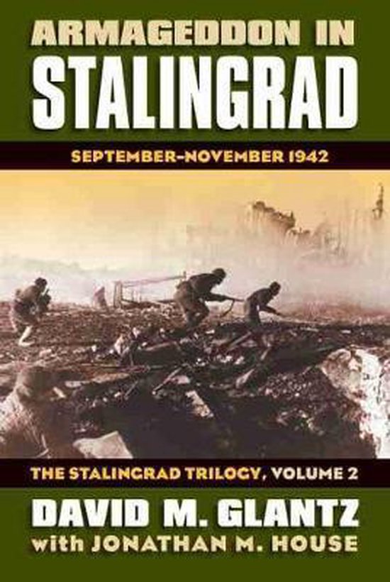Armageddon in Stalingrad | 9780700616640 | David M. Glantz | Boeken ...