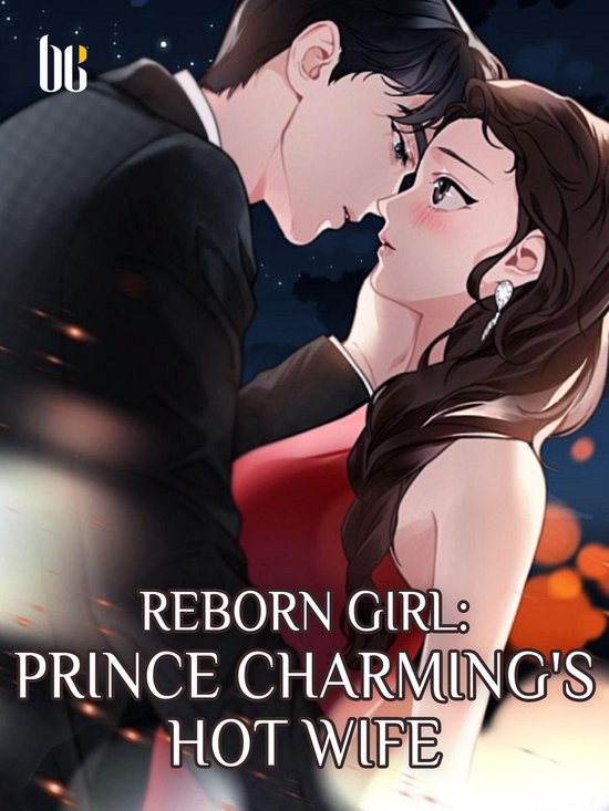 Volume 11 11 - Reborn Girl: Prince Charming's Hot Wife (ebook), Mu Han | 9781637075951... | bol