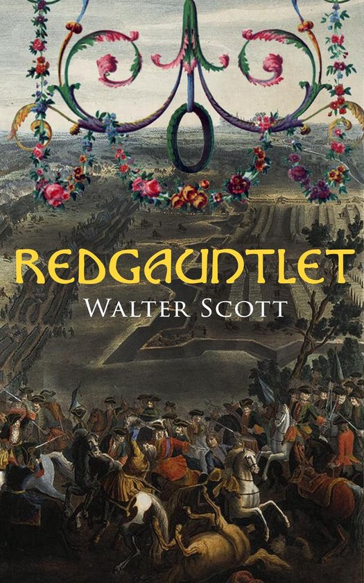 Redgauntlet (ebook), Walter Scott | 9788026881711 | Boeken | bol.com