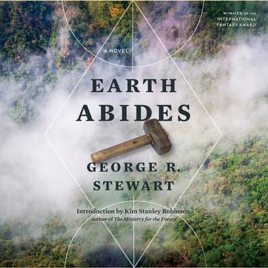 Earth Abides, George R Stewart | 9780358447733 | Boeken | bol.com
