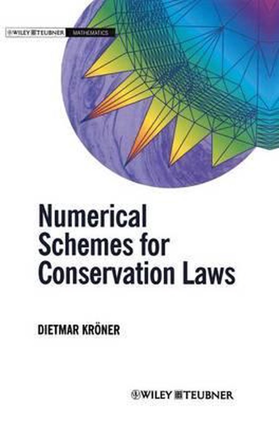 Numerical Schemes for Conservation Laws, Dietmar Kröner | 9780471967934 | Boeken | bol