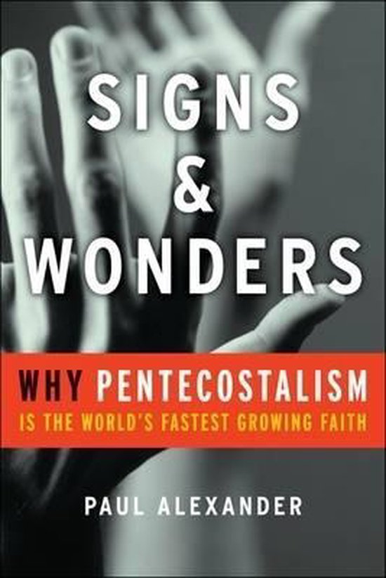 Signs and Wonders | 9780470183960 | Paul Alexander | Boeken | bol.com