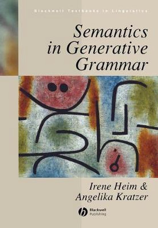 Semantics In Generative Grammar | 9780631197133 | Irene Heim | Boeken | bol