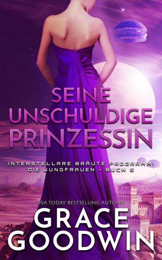 Interstellare Bräute Programm: Die Jungfrauen 5 - Seine unschuldige ...