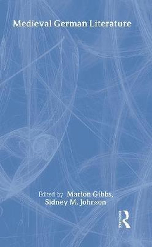 Medieval German Literature | 9780815314509 | Marion Gibbs | Boeken | bol