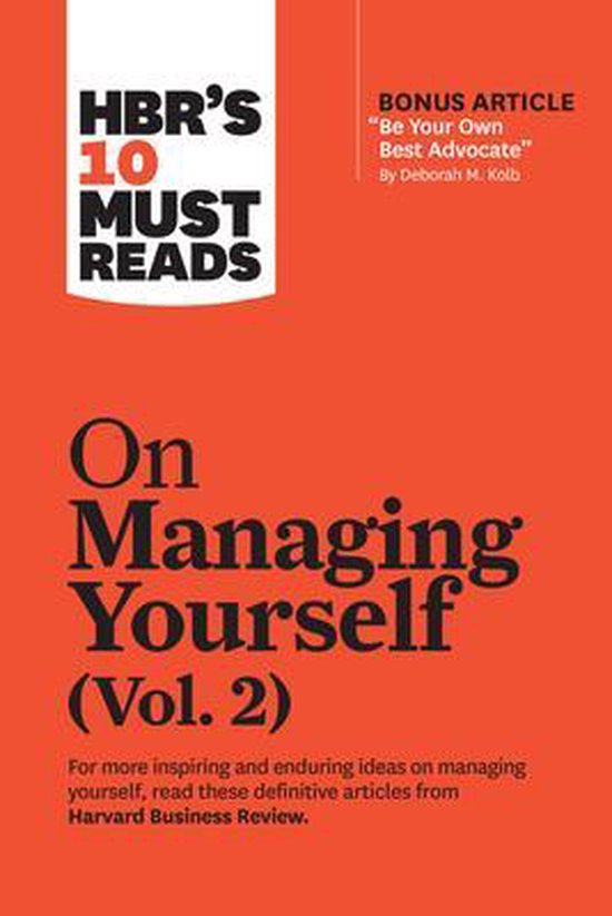 HBR's 10 Must Reads on Managing Yourself, Vol. 2 | 9781647820800 ...