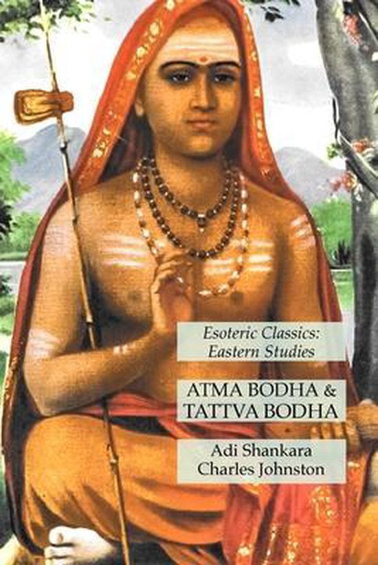 Atma Bodha & Tattva Bodha, Adi Shankara | 9781631184017 | Boeken | bol