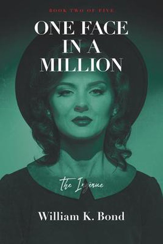 Book 2- One Face In A Million, William K Bond | 9781649523686 | Boeken ...