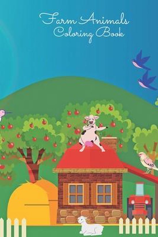 Coloring Farm Animals, Maryta's Lily Book | 9798593746702 | Boeken ...