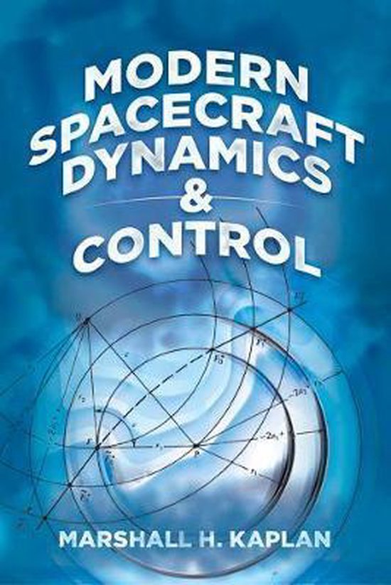 Modern Spacecraft Dynamics and Control | 9780486819181 | Marshall H ...