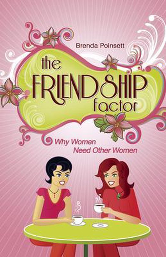 The Friendship Factor | 9781596692473 | Brenda Poinsett | Boeken | bol