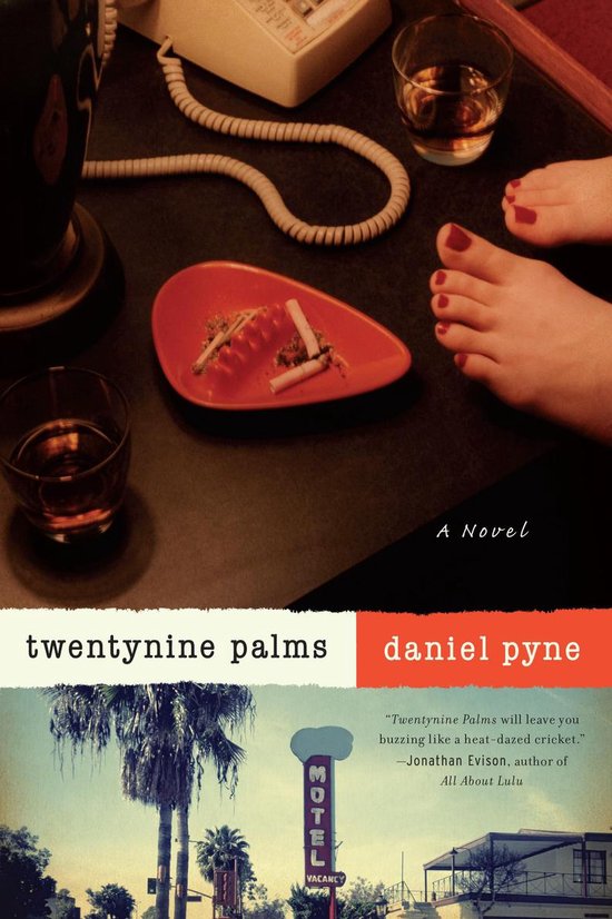 Twentynine Palms, Daniel Pyne | 9781582435732 | Boeken | bol.com
