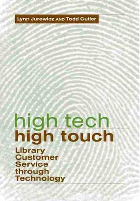 High Tech, High Touch, Lynn Jurewicz | 9780838908600 | Boeken | bol.com