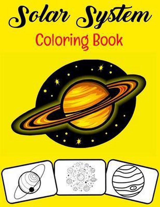 Solar System Coloring Book: Let your Kids Learn About Our Solar System ...