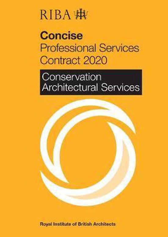 RIBA Concise Professional Services Contract 2020 : Conservation ...