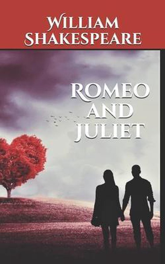 Romeo and Juliet, William Shakespeare | 9798703102558 | Boeken | bol.com