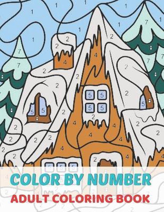 Color By Number Adult Coloring Book, Sajib Hossen | 9798704184577 ...