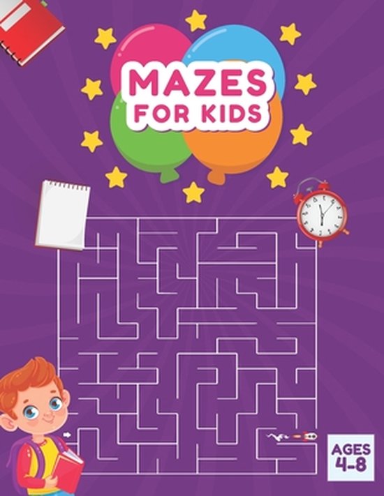 Mazes For Kids Ages 4-8: Amazing Maze Puzzles Activity Book For Ages 4 ...