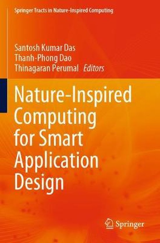 Nature Inspired Computing for Smart Application Design | 9789813361973 | Boeken | bol.com